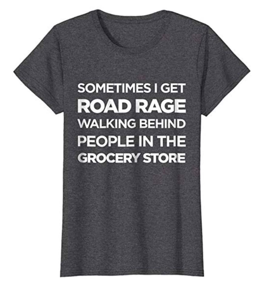 Road Rage Grocery Store Shirt – The Little Ladybug Designs